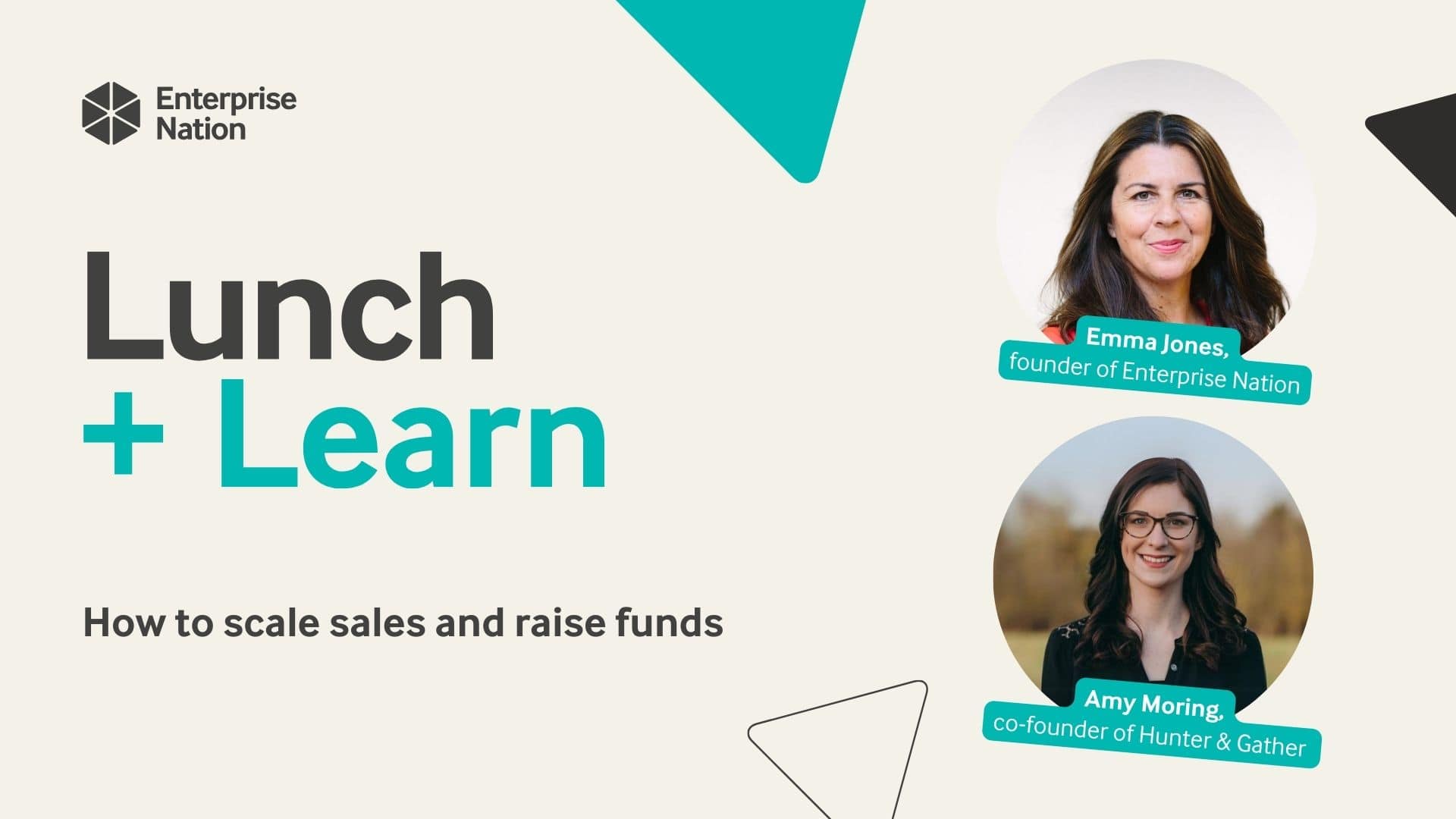 Lunch and Learn: How to scale sales and raise funds, Wednesday 14th Aug 2024 | Enterprise Nation